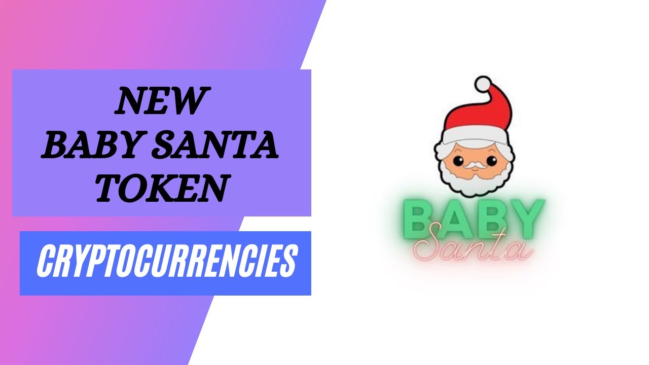 Baby Santa Token SCAM ALERT? Only For Those Who Don't Believe. - YouTube