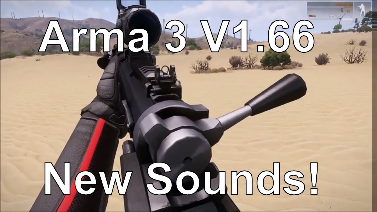Arma 3 V1.66 Update | New .408 Sounds & New Movement Sounds! 🔫📢 - YouTube