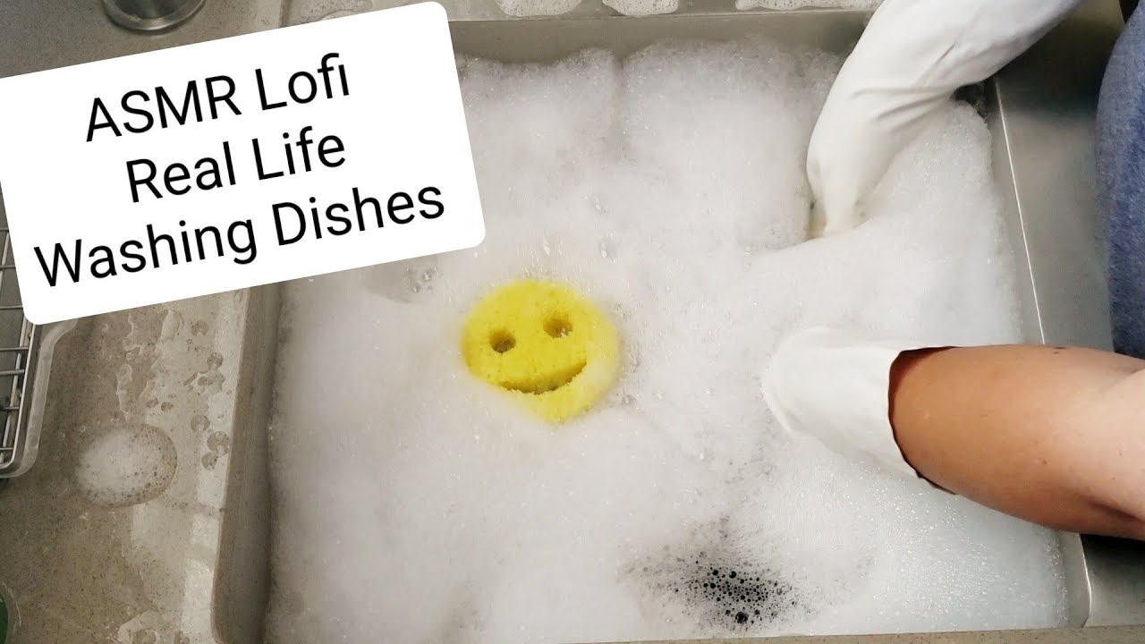 ASMR• Lofi• Real Life• Hand Washing Dishes• Rubber Gloves• Random Chit ...