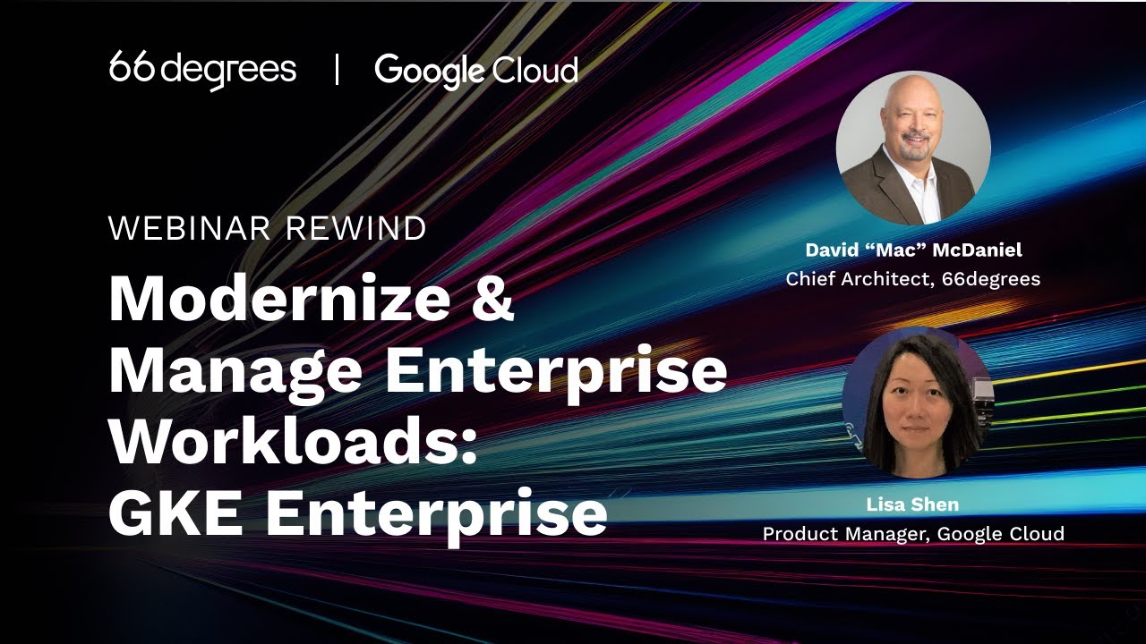 Modernize & Manage Enterprise Workloads: GKE Enterprise - YouTube