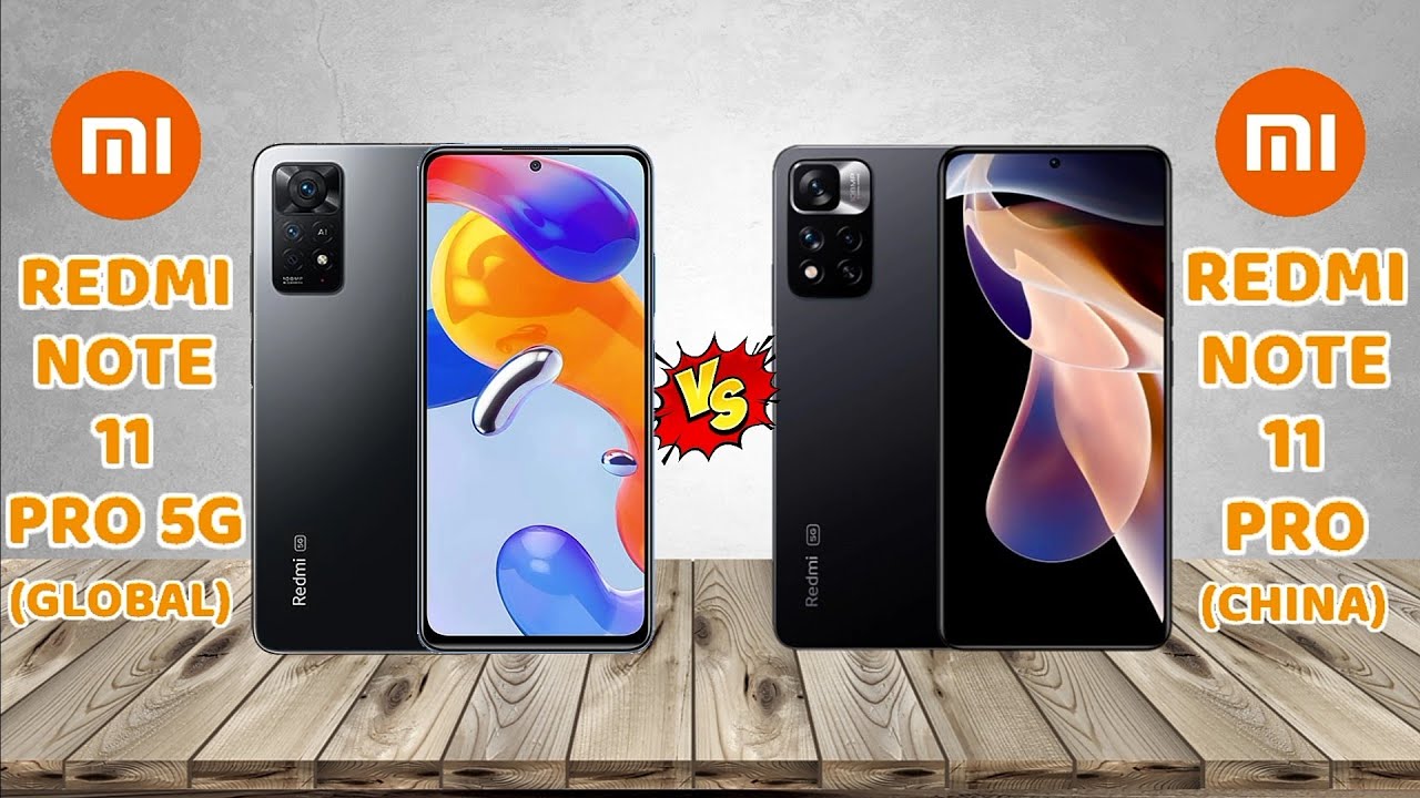 Redmi Note 11 Pro 5G (Global) Vs Redmi Note 11 Pro (China) | COMPARISON ...