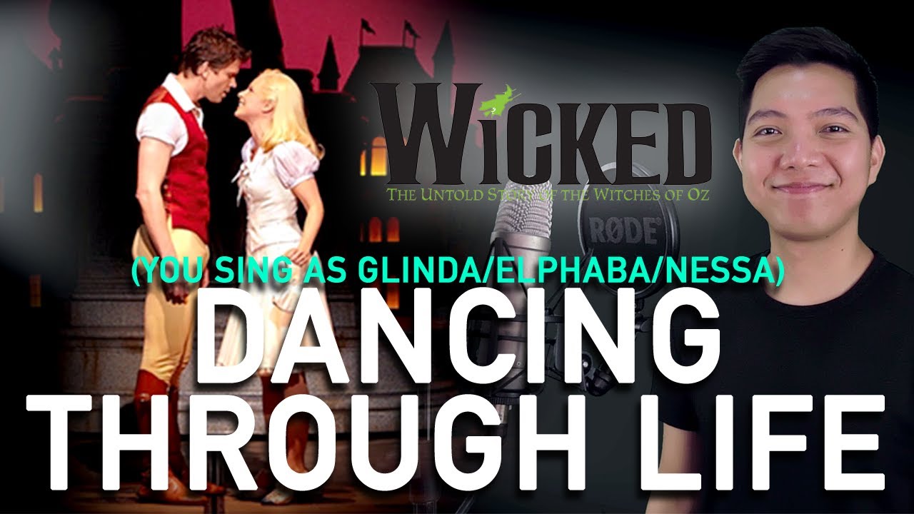 Dancing Through Life (Fiyero/Boq Part Only - Karaoke) - Wicked - YouTube