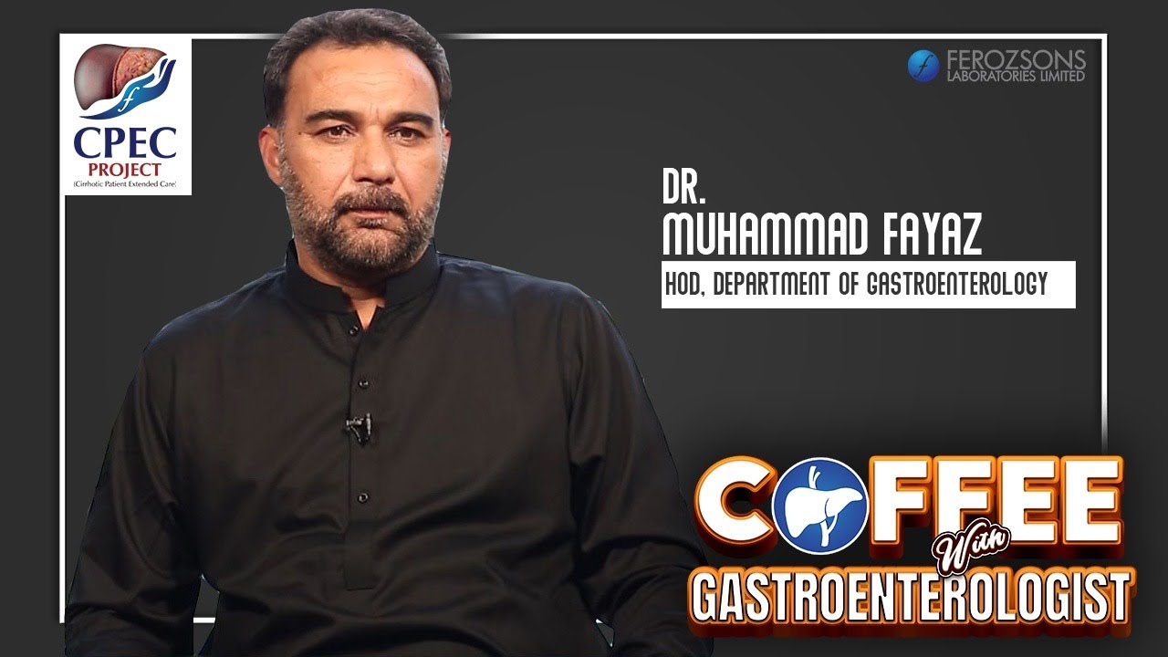 Coffee With Gastroenterologist || Dr Muhammad Fayyaz || Episode 6 - YouTube
