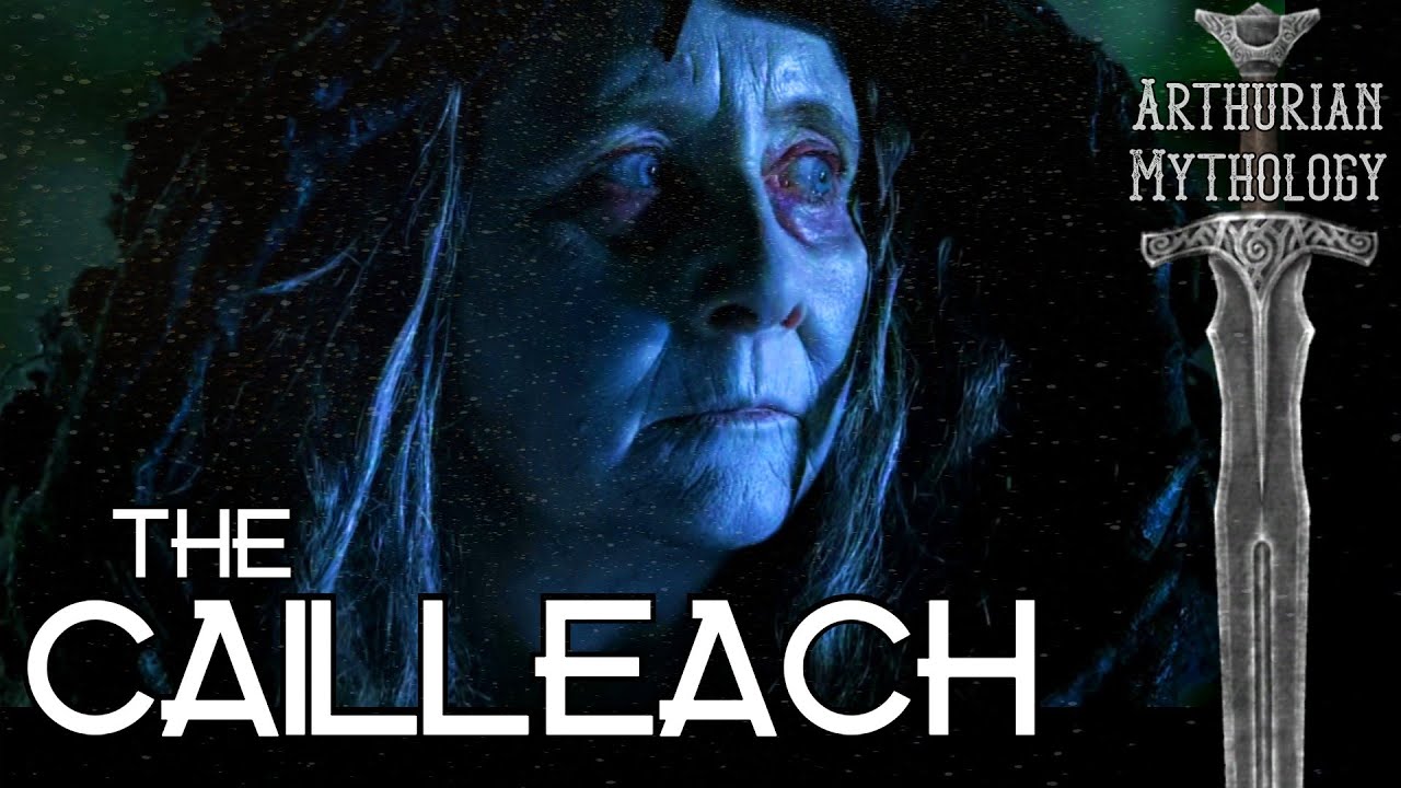 The Cailleach | Arthurian Mythology - YouTube