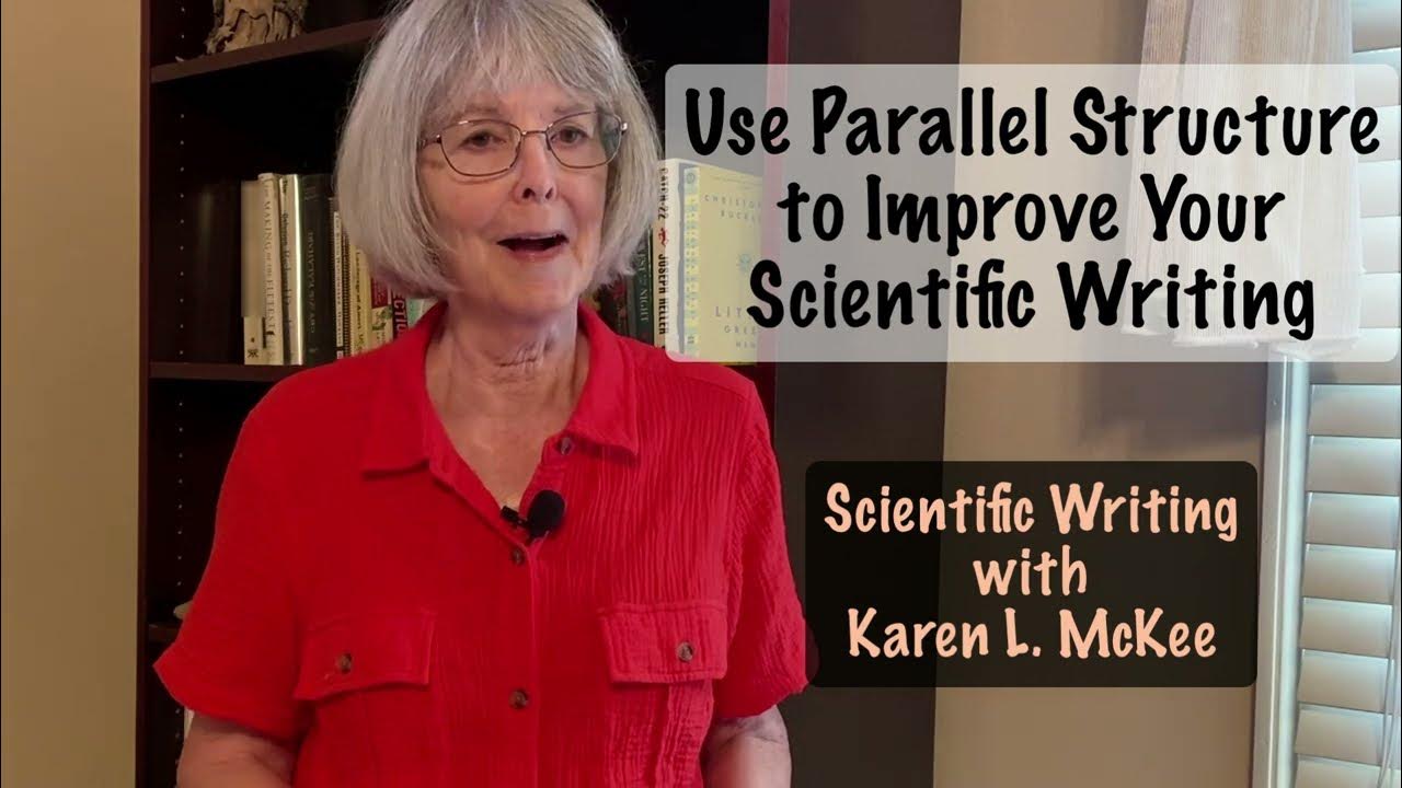 Use Parallel Structure to Improve Your Scientific Writing - YouTube