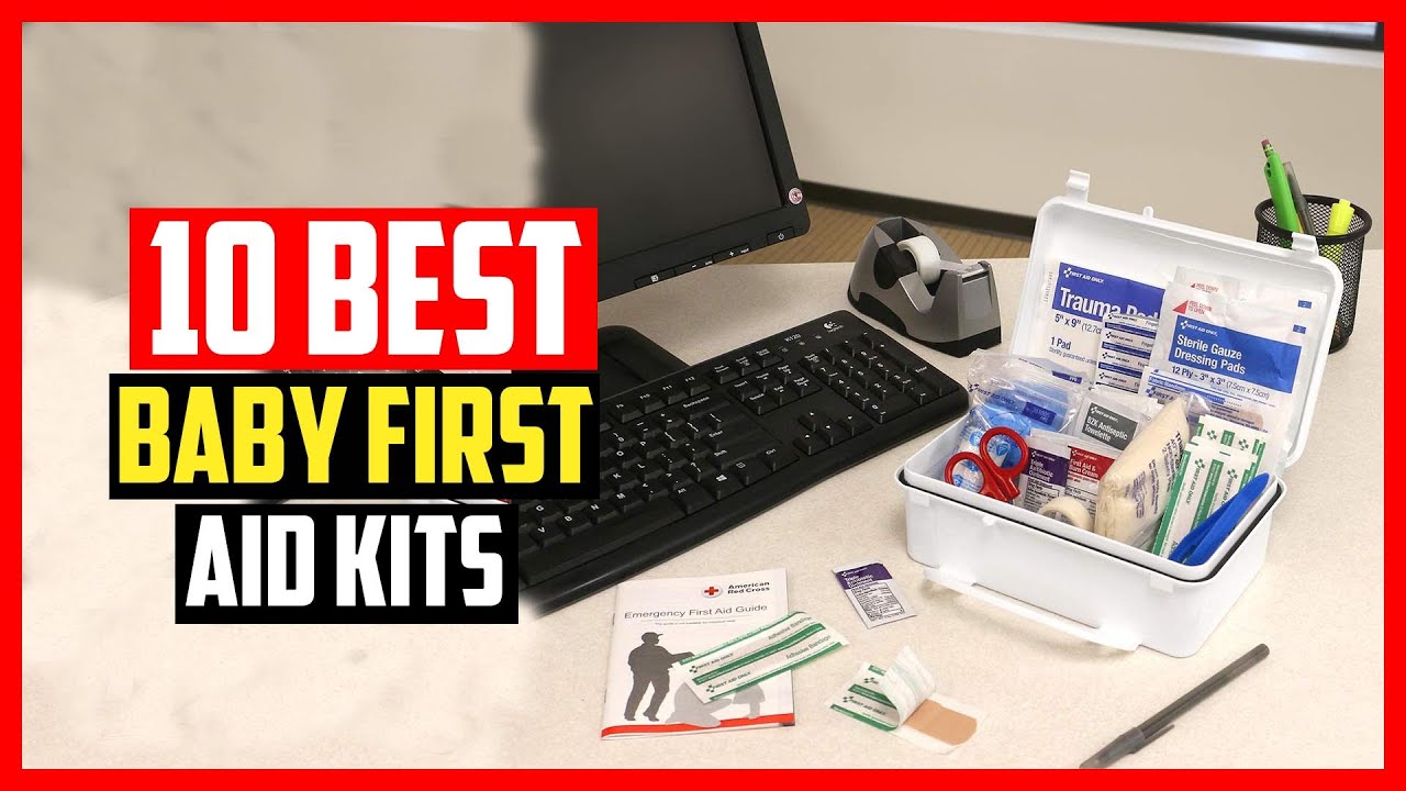 Top 10 Best Baby First Aid Kits In 2024 - YouTube