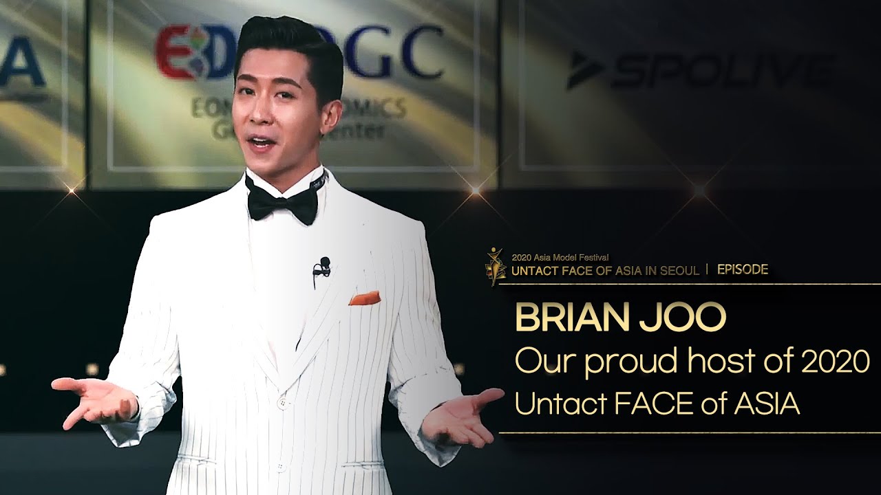 BRIAN JOO - Our proud host of 2020 Untact FACE of ASIA - YouTube