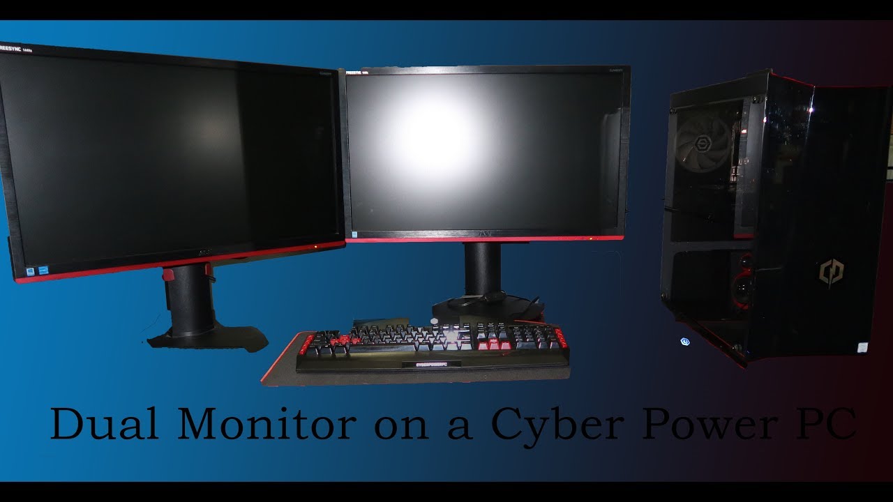 Can you have Dual Monitors on a Cyberpower PC - YouTube