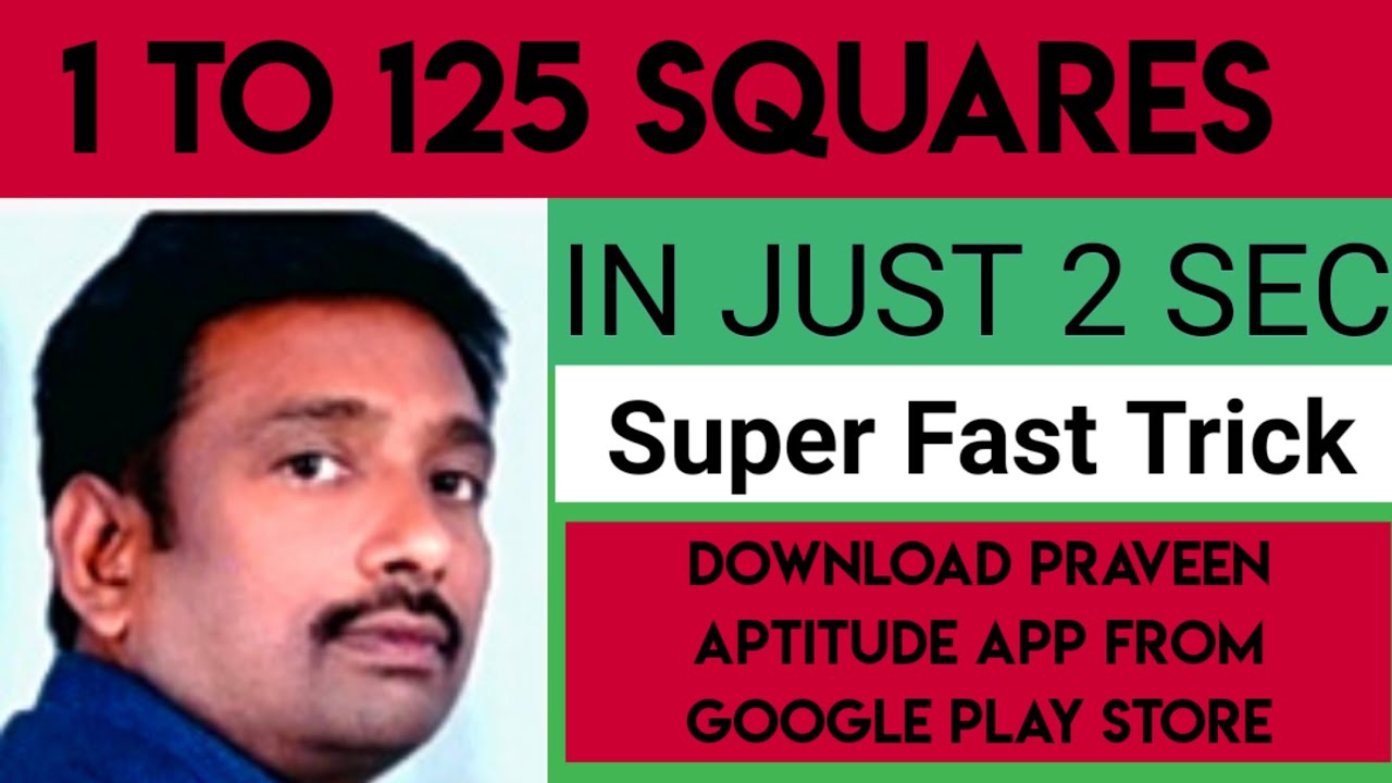 1 to 125 Squares in 2 Seconds | Super Fast Trick to find Square of a ...