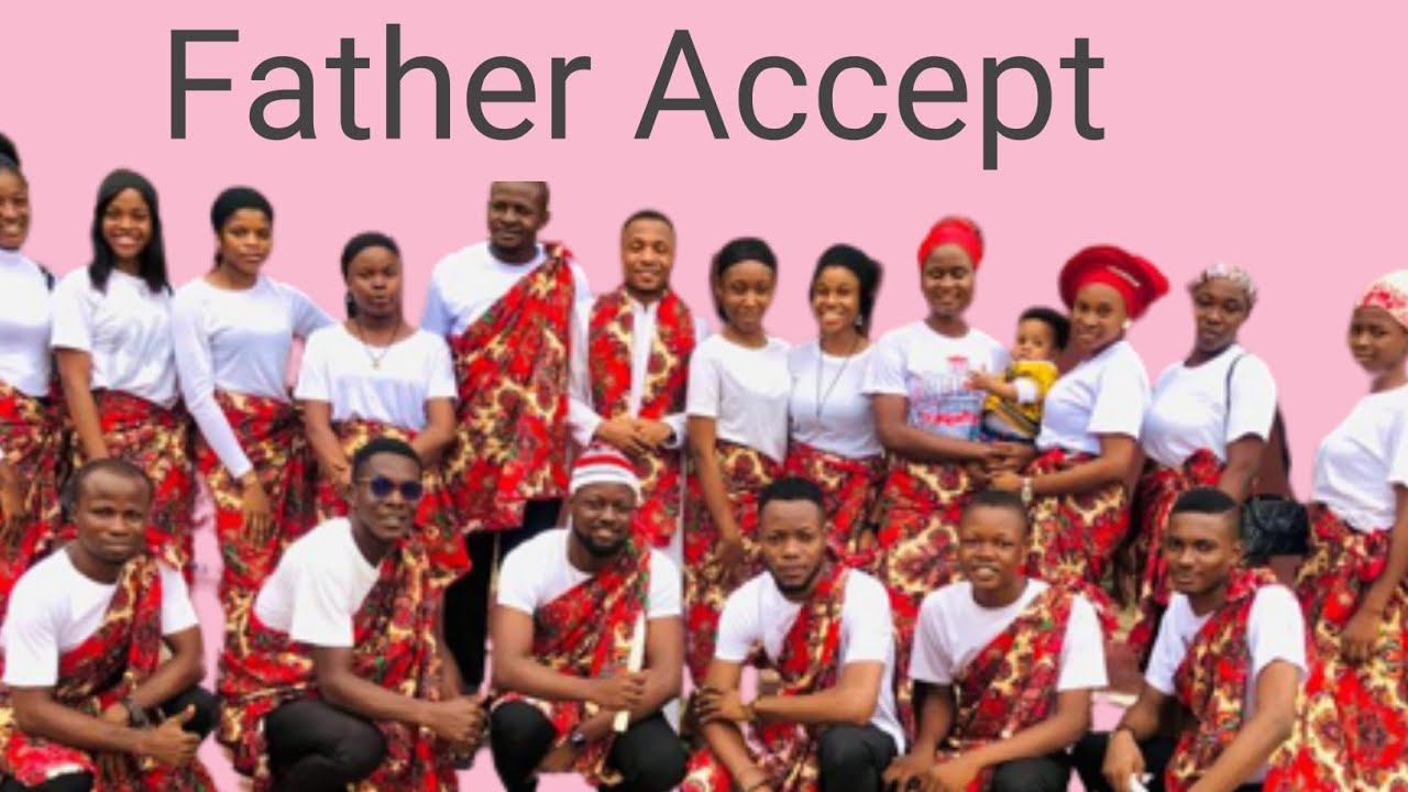 Father Accept our Sacrifice, Composed by Emmanuel Atuanya - YouTube
