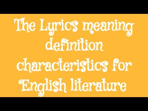 The Lyrics meaning definition characteristics for English literature ...