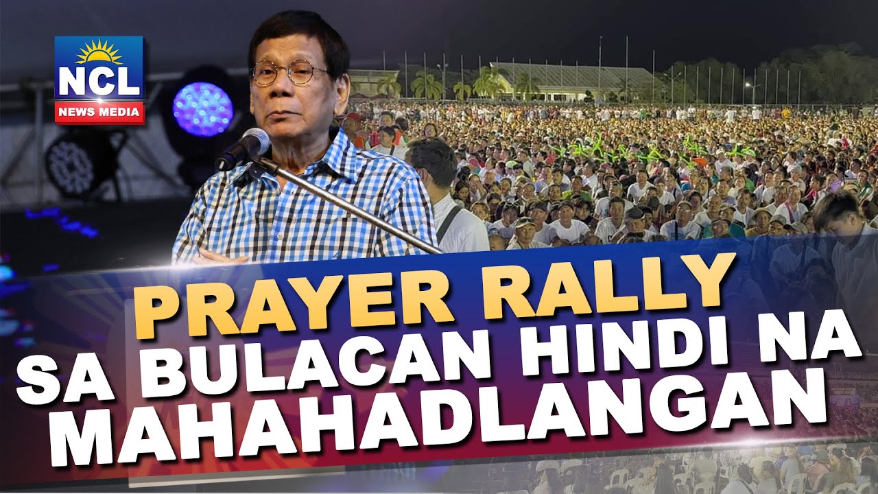 Hakbang ng maisug prayer rally sa Bulacan, wala nang makakahadlang ...
