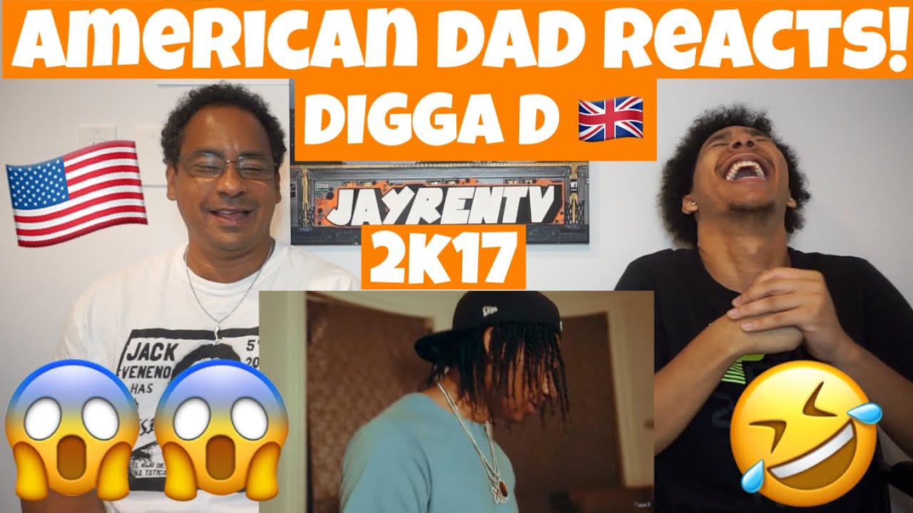 Digga D - 2K17 (Official Video) *AMERICAN DAD REACTS 🇺🇸 * - YouTube