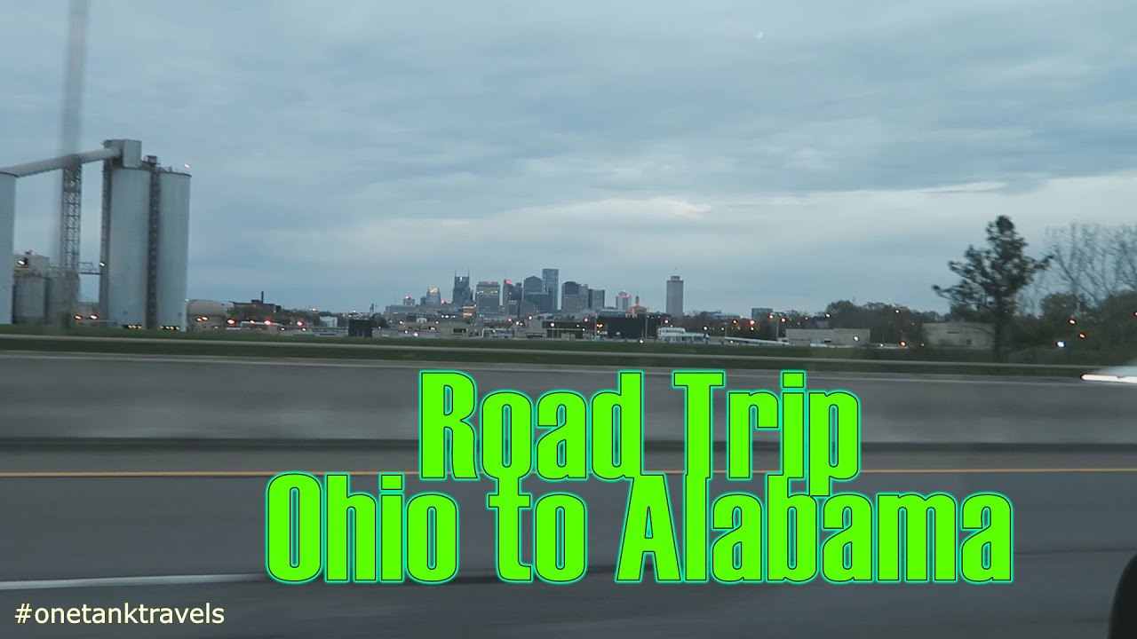 Road Trip: Ohio to Alabama - YouTube