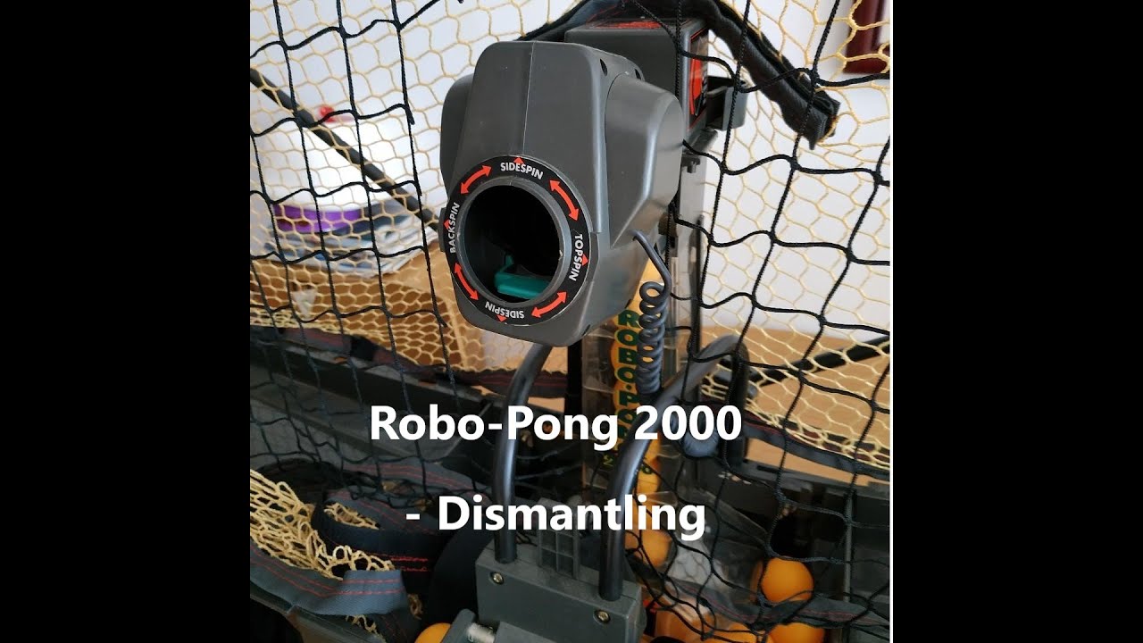 Robo-Pong 2000 Table Tennis robot dismantle - YouTube