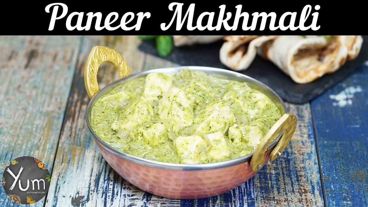 Paneer Makhmali - YouTube