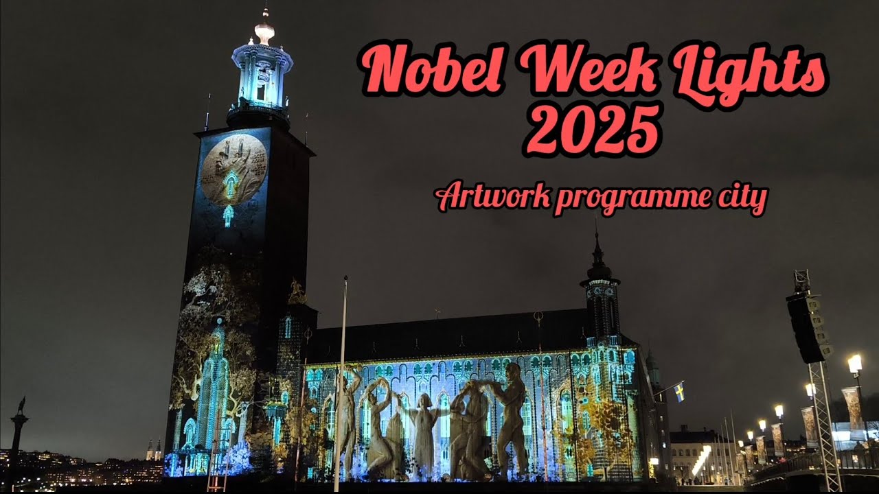 Nobel Week Lights 2025 - Artwork programme city & Tensta, Stockholm ...