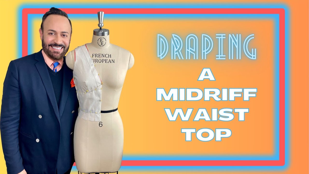 Draping a Midriff Waist Top-The Front - YouTube
