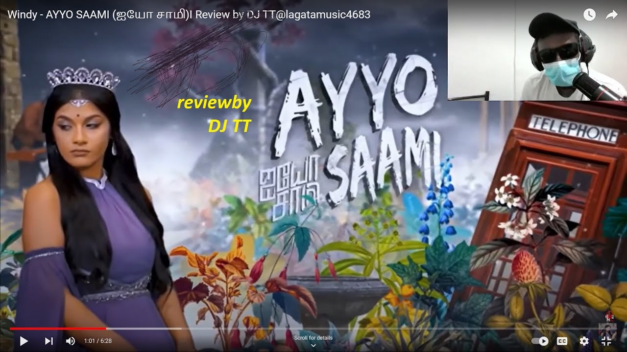 Windy - AYYO SAAMI (ஐயோ சாமி)I Review by DJ TT@lagatamusic4683 - YouTube