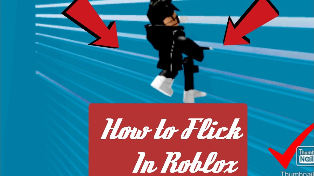 Roblox | How to flick in roblox on mobile! - YouTube