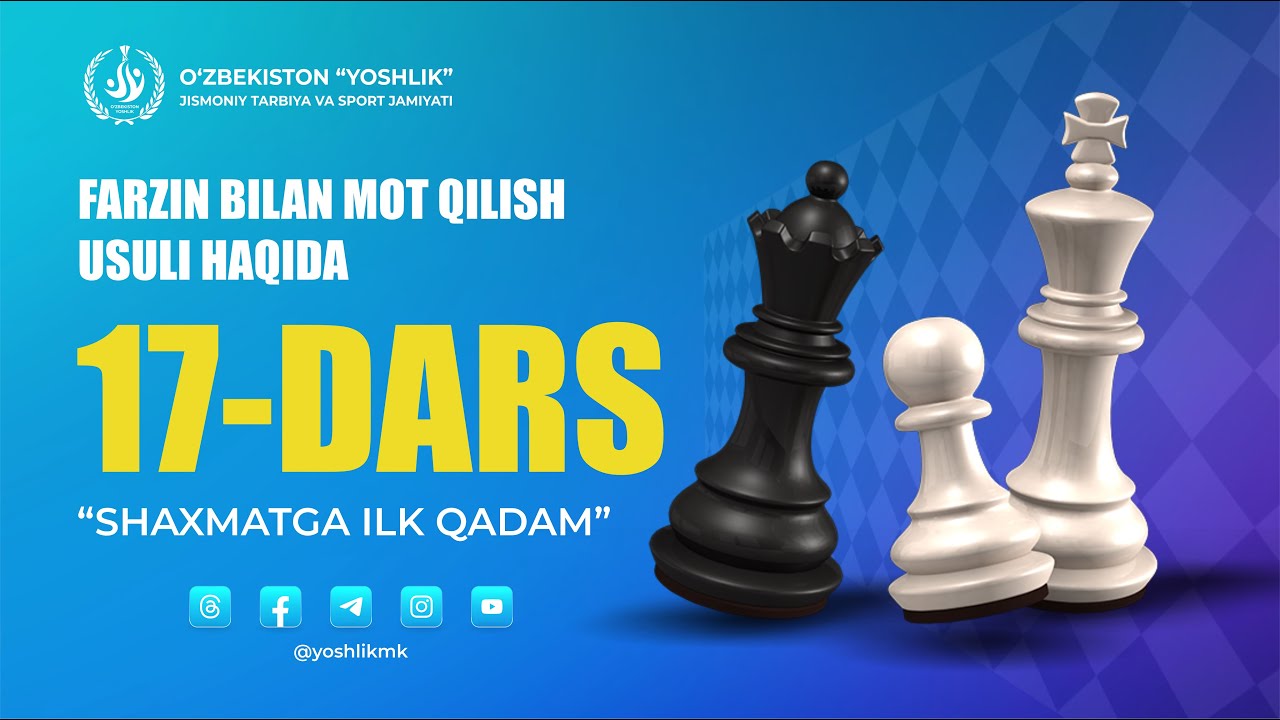 Shaxmat darslari 17-Dars Farzin bilan mot qilish usuli haqida - YouTube