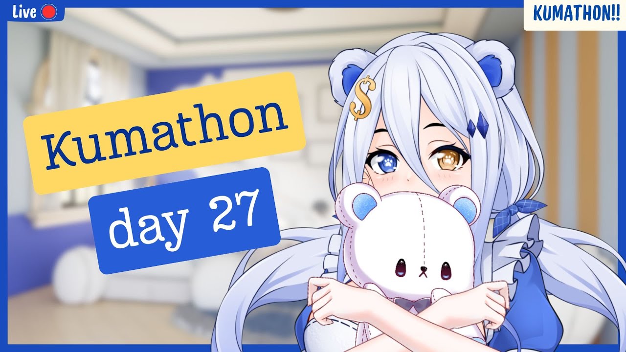【KUMATHON 】KUMATHON!! Day 27 part 1 ohayoo!!!! sarapan apa hari iniii【Kuma Wang | NAWASENA ...