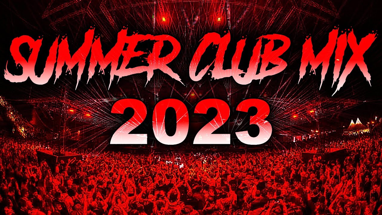 SUMMER CLUB MIX 2025 - Mashups & Remixes Of Popular Songs | DJ Remix ...