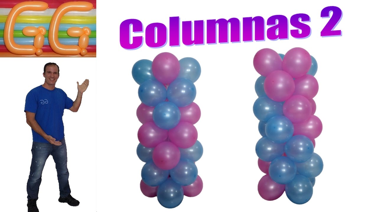 como hacer columnas de globos sin base - decoracion de fiestas ...