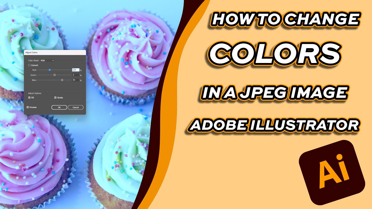 How to Change Colors in a JPEG Image [Adobe Illustrator 2024] - YouTube