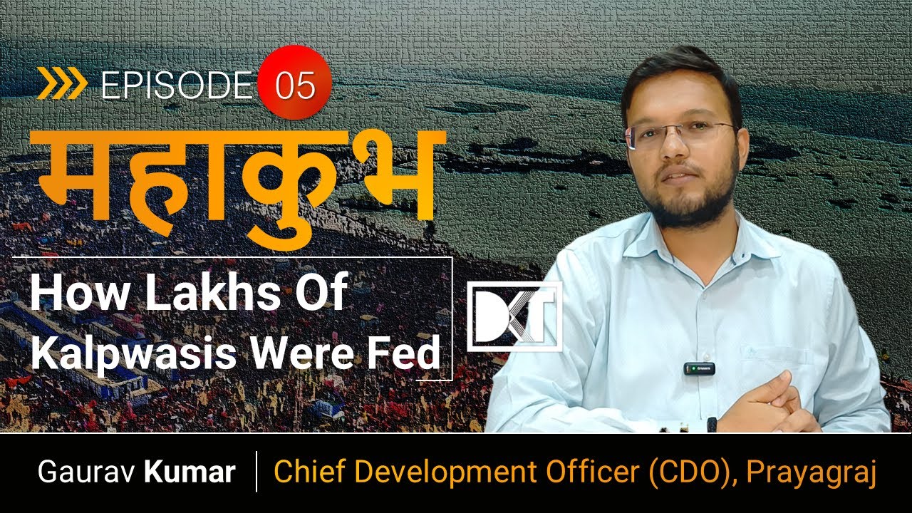 Case Studies For CSE | Ep.5 | How Kalpwasis Were Fed at Kumbh | By ...