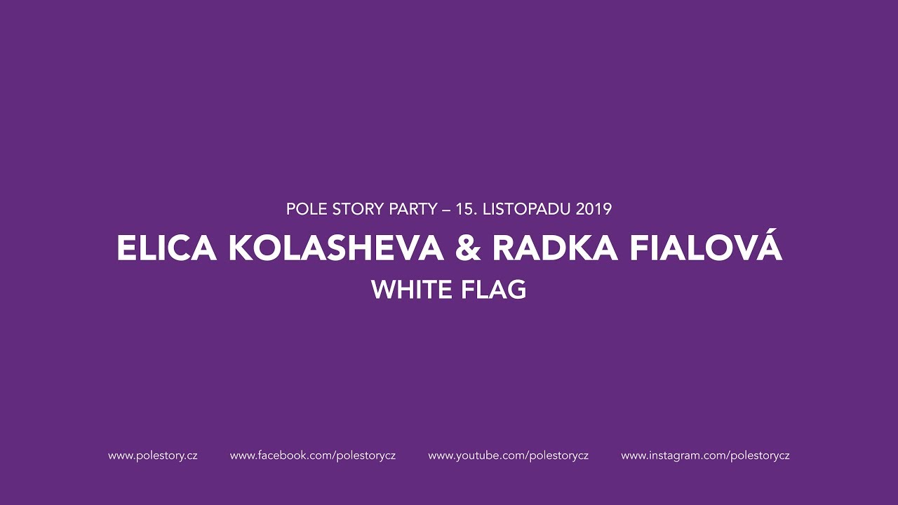 ELICA KOLASHEVA & RADKA FIALOVÁ: WHITE FLAG - YouTube