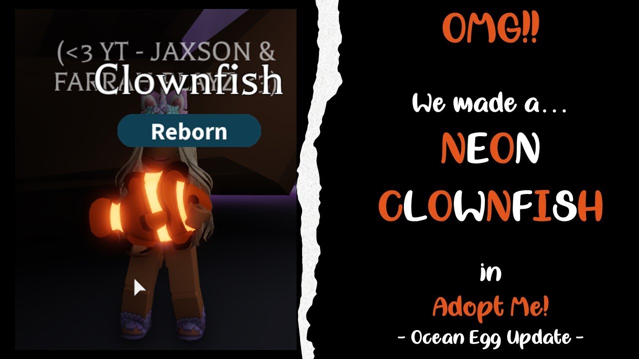 J & F Playz - ROBLOX - ADOPT ME - NEON CLOWNFISH!? #AdoptMe # ...