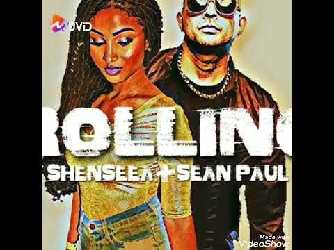 Shenseea ft Sean Paul : Rolling 🎶 official audio 🎶
