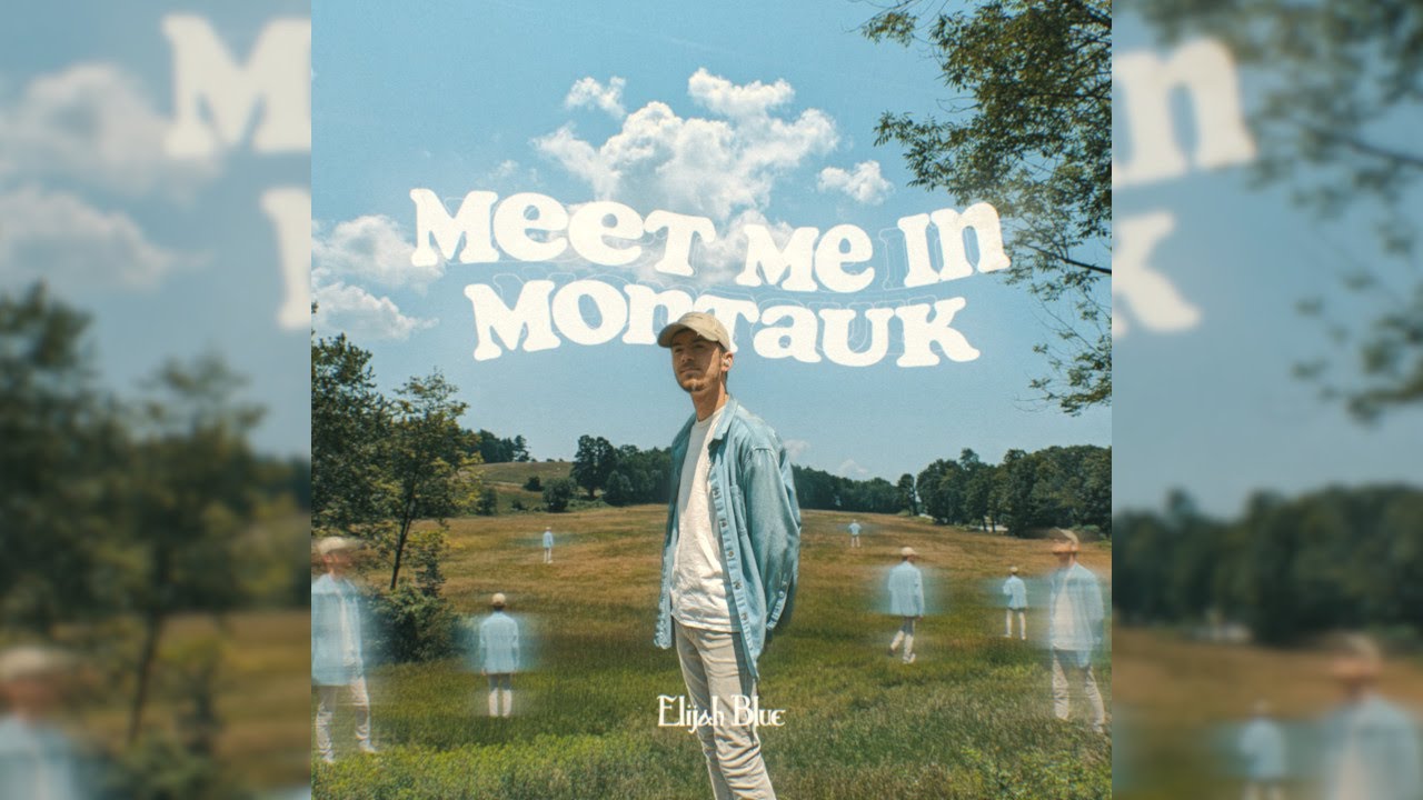Elijah Blue - Meet Me in Montauk (Official Audio) - YouTube
