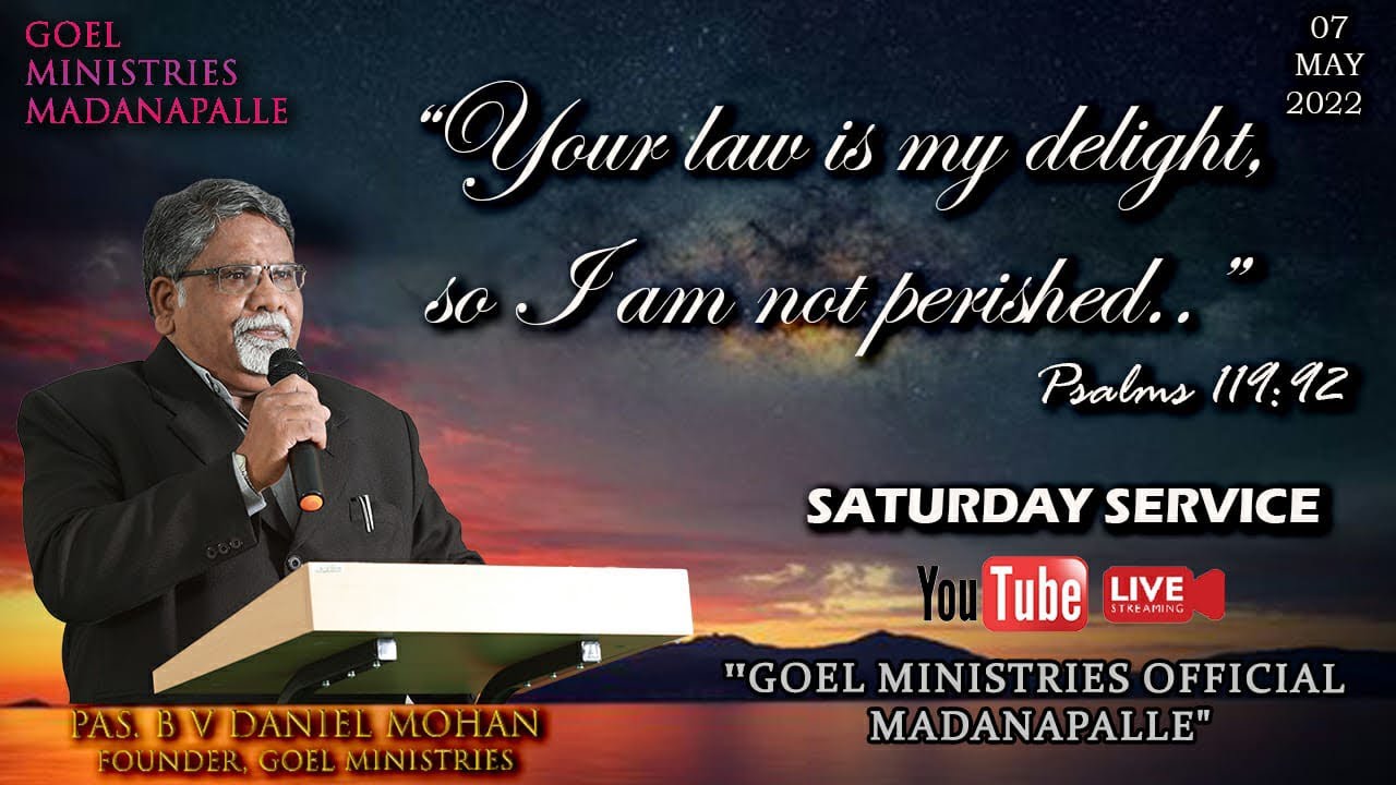 “Your law is my delight, so I am not perished..” by Pas.B.V.Daniel ...
