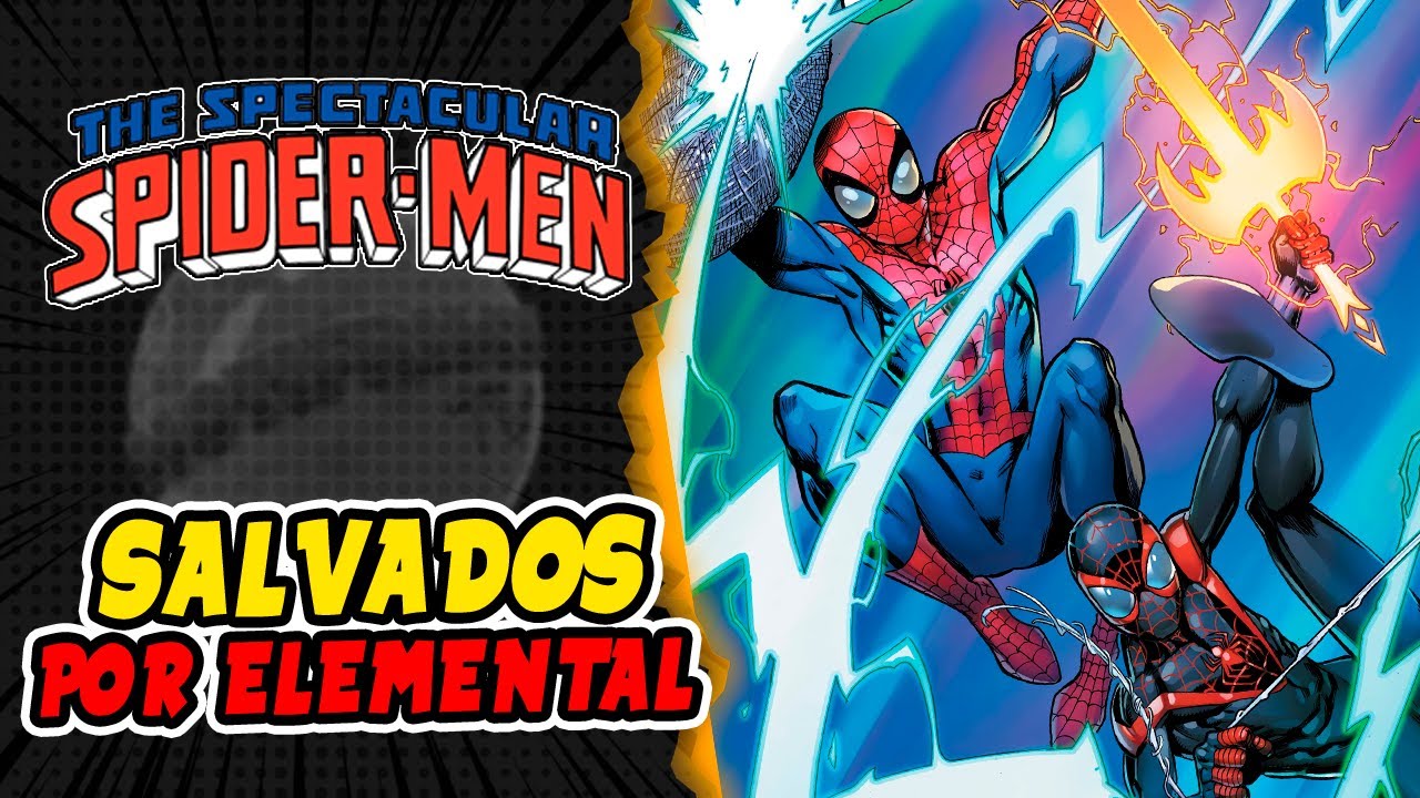 La Nueva Aliada De Spider-Man: ELEMENTAL || The Spectacular Spider-Men ...