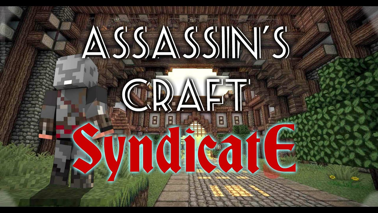 Assassin’s Creed Syndicate Debut Minecraft Trailer Mashup - YouTube