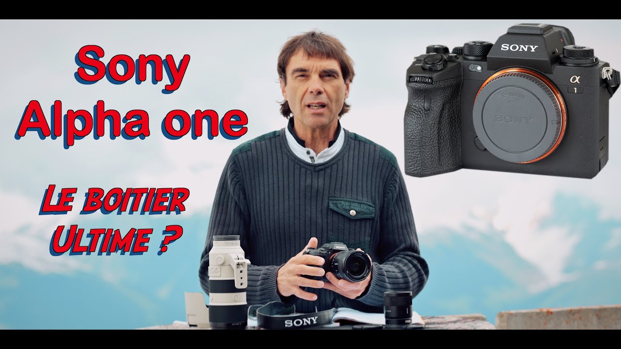 test Sony Alpha 1 photo et vidéo ( Sony Alpha One test ) - YouTube