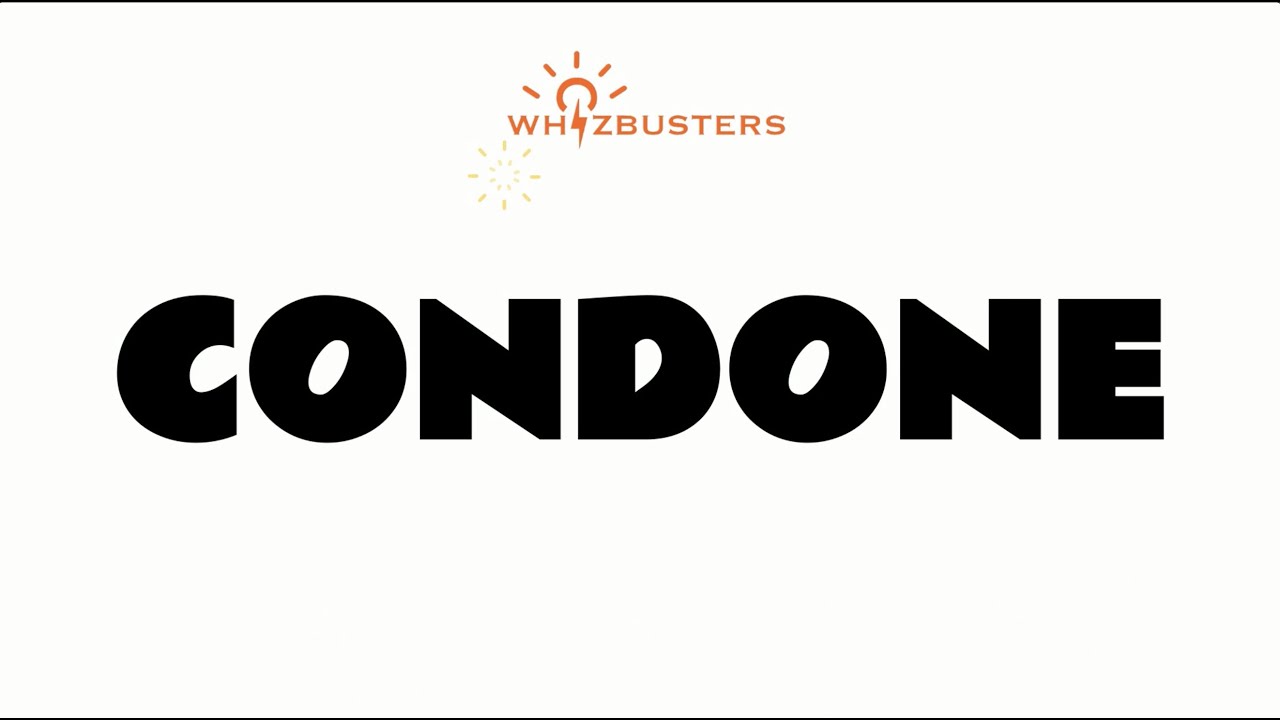 CONDONE (verb) Meaning with Examples in Sentences - YouTube