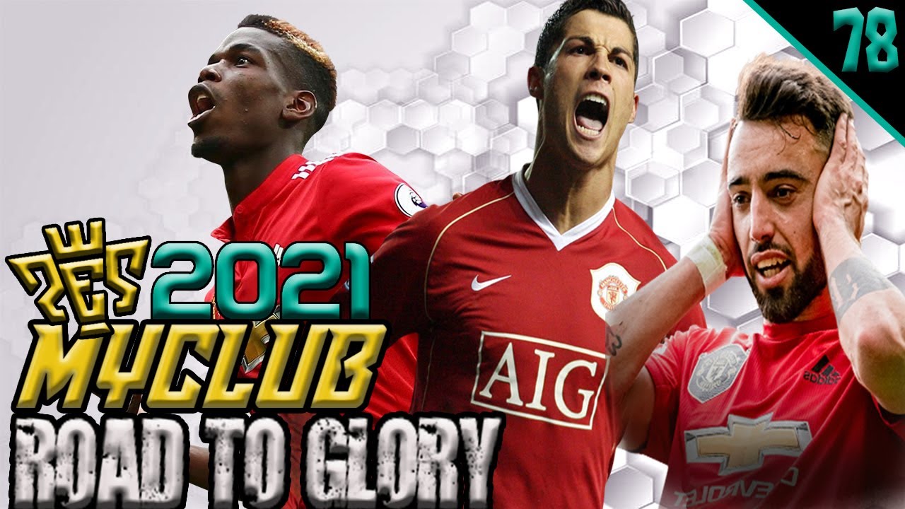 PES 2021 myClub | Best Of The Red Devils! #78 - YouTube
