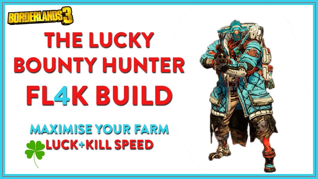 Boss Melting Loot Farming FL4K Build Guide | Borderlands 3 | Bounty ...