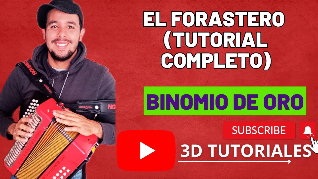 [PASO A PASO] TUTORIAL DE ACORDEON DE EL FORASTERO-BINOMIO DE ORO ...
