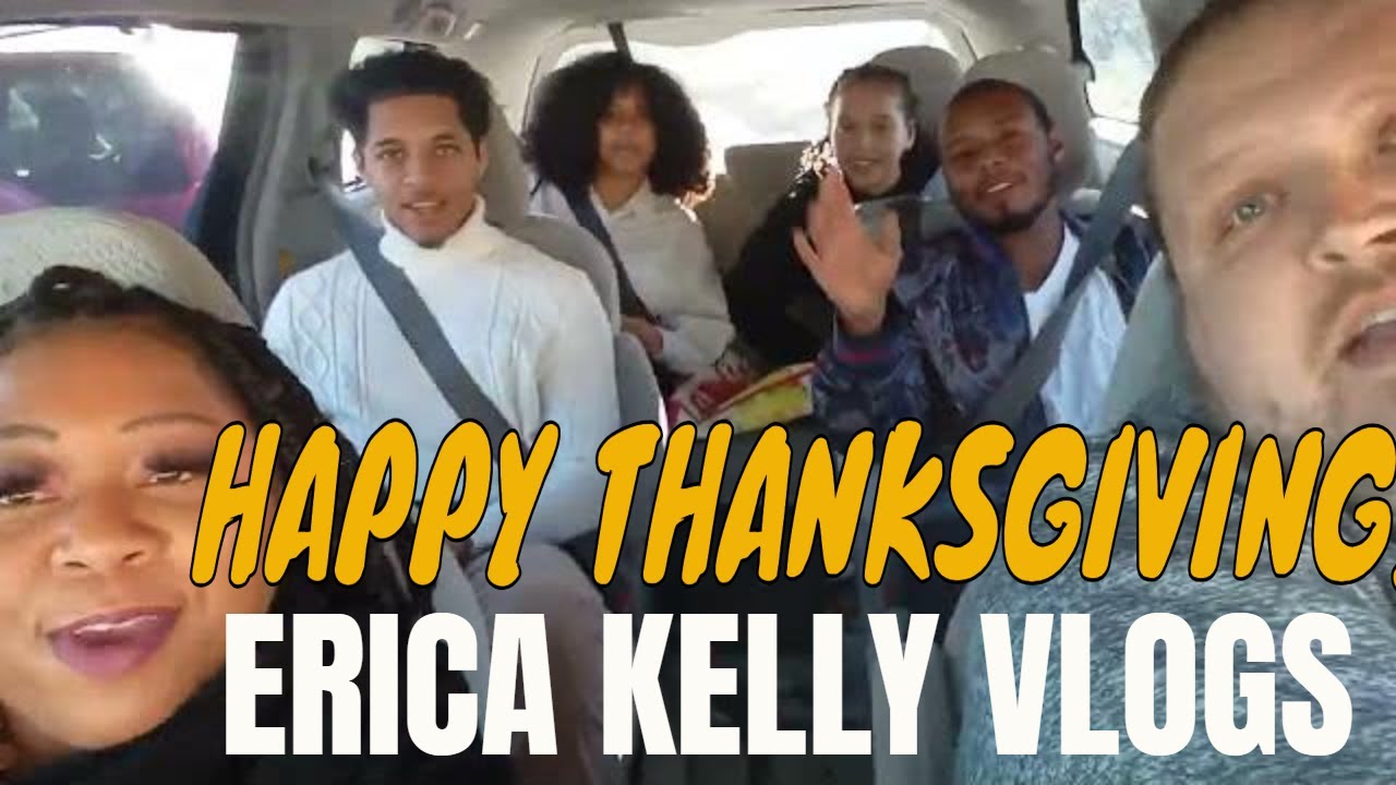 THANKSGIVING GREETINGS 🦃🍁FROM ERICA KELLY VLOGS 🦃🍁 - YouTube