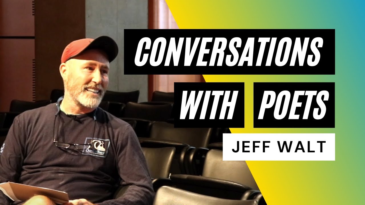 Jeff Walt on The Kowit, Poetry & More | Conversations with Poets - YouTube
