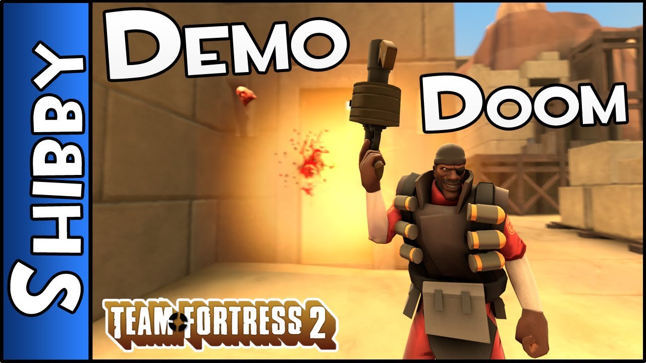 TF2 - DEMO DOOM (Team Fortress 2) - YouTube