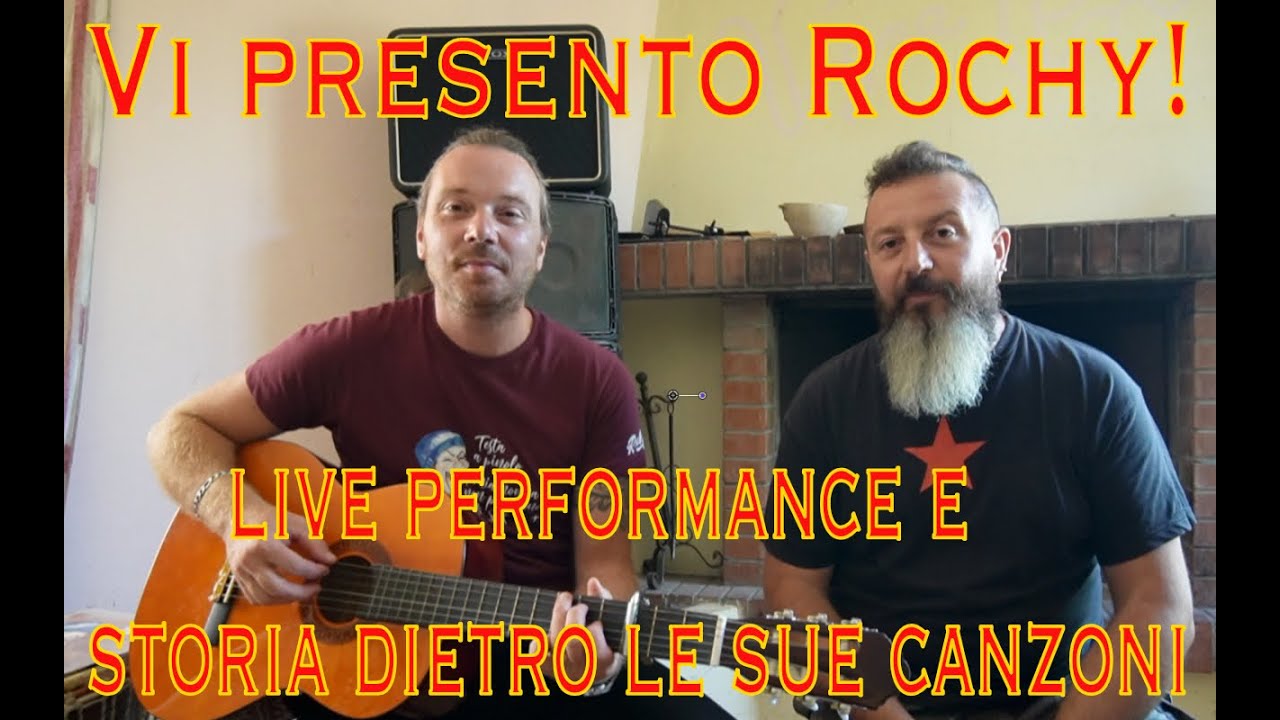 Vi presento Rochy! Live Performance e Storia dietro le sue Canzoni ...