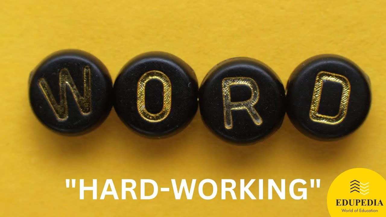 Tool to Remember Forever : English Word "HARD-WORKING" | Vocabulary ...