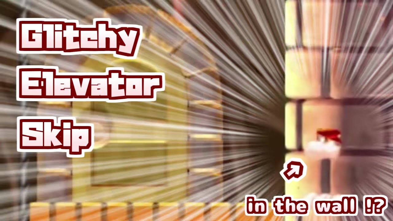 glitchy elevator skip - YouTube