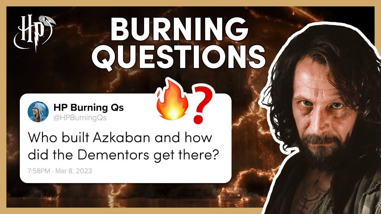 Everything You Need to Know About Azkaban | Burning Questions - YouTube