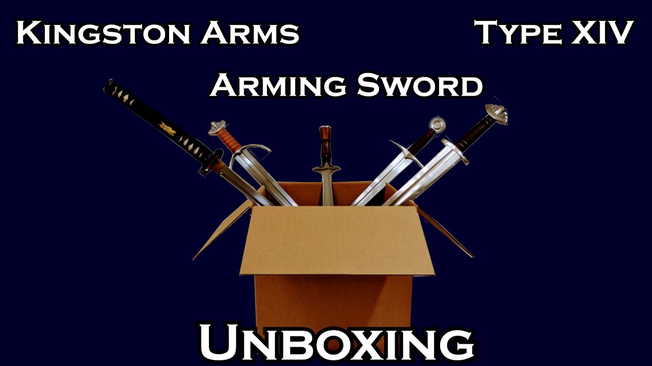 Kingston Arms 13th Century Arming Sword Unboxing - YouTube